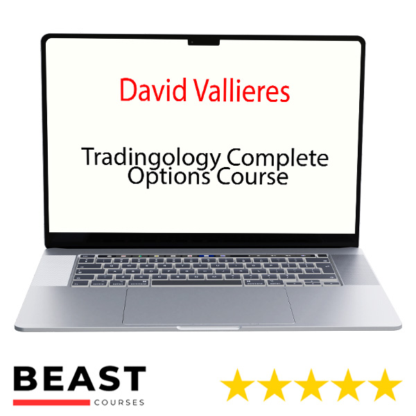 David Vallieres – Tradingology Complete Options Course - Beast Courses