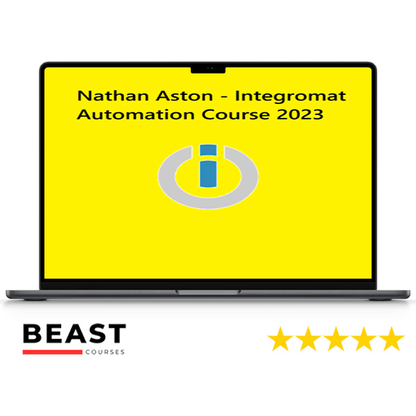 Nathan Aston – Integromat Automation Course - Beast Courses