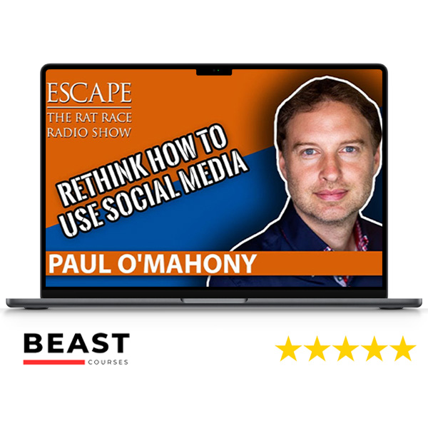 Paul O’Mahony – RETHiNK Social Media - Beast Courses